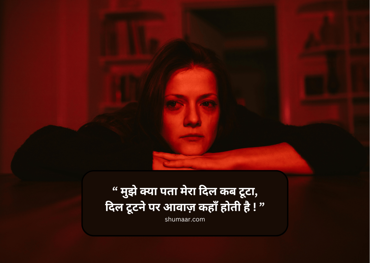 Top 50 : Broken Heart Sad Shayari in Hindi - टूटा दिल शायरी स्टेटस ...